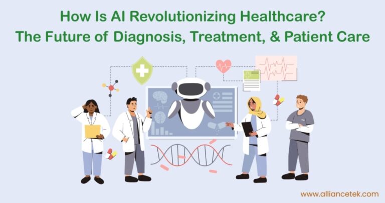 How AI Is Revolutionizing Healthcare: Future Of Diagnosis & Treatment